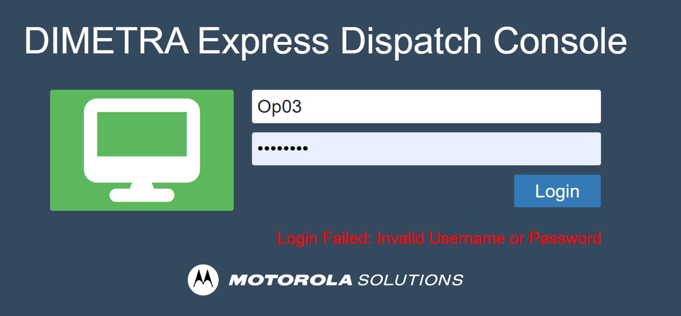 Unable to login to DIMETRA Express Web Dispatch Console